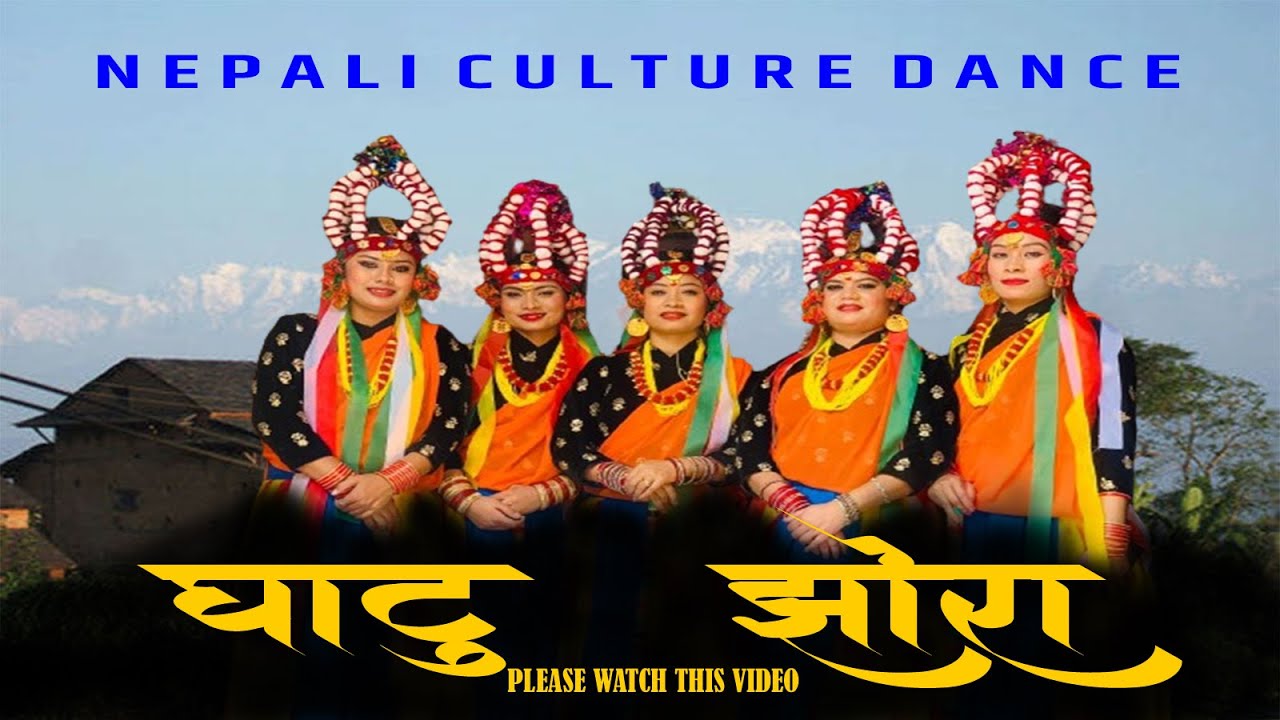 Ghatu +Jhora Nepali Cultural Dance - YouTube