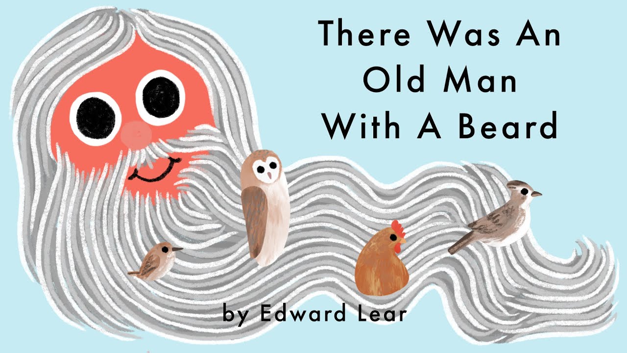 There Was an Old Man with a Beard - Animated Poem Read Aloud | Edward ...
