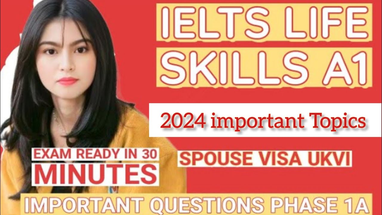 Life Skills A1 IELTS UKVI Spouse Visa Test||Speaking & Listening ...