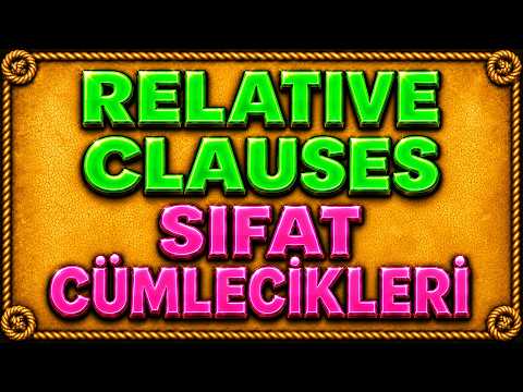 80. Ders | İngilizce Relative Clauses (Sıfat Cümlecikleri) Konu Anlatımı | Tüm Kurallar, İstisnalar