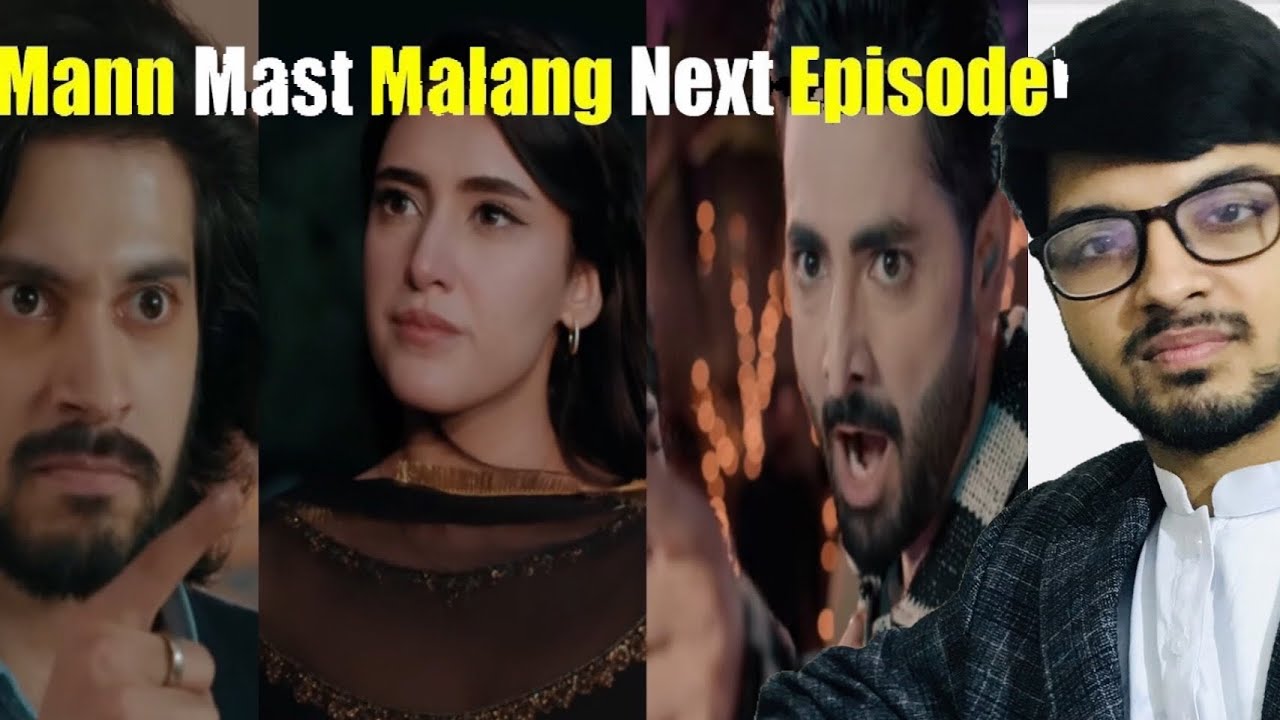 Maan Mast Malang Drama Episode 13&14 Teser Review II - YouTube