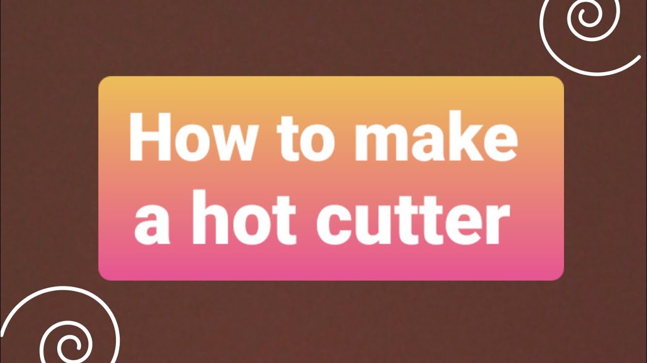 How to make hot cutter for cutting plastic - YouTube
