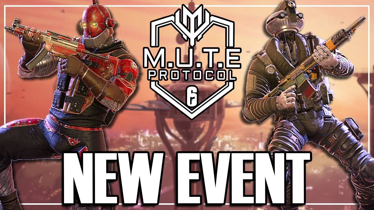The New M.U.T.E Protocol Event! - Rainbow Six Siege - YouTube
