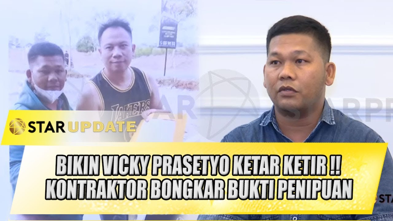 BIKIN VICKY PRASETYO KETAR KETIR !! KONTRAKTOR BONGKAR DAN AKAN LAKUKAN INI KE VICKY - STAR ...