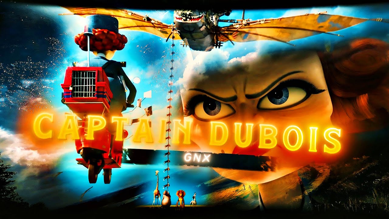 Captain Dubois 4K Edit | "GNX" | Madagascar - YouTube