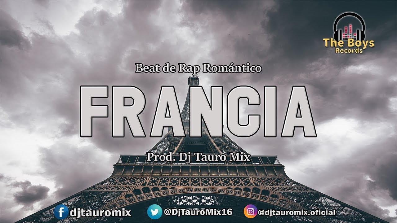 Francia - Beat de Rap Romántico || Uso Libre || (Prod. Dj Tauro Mix ...