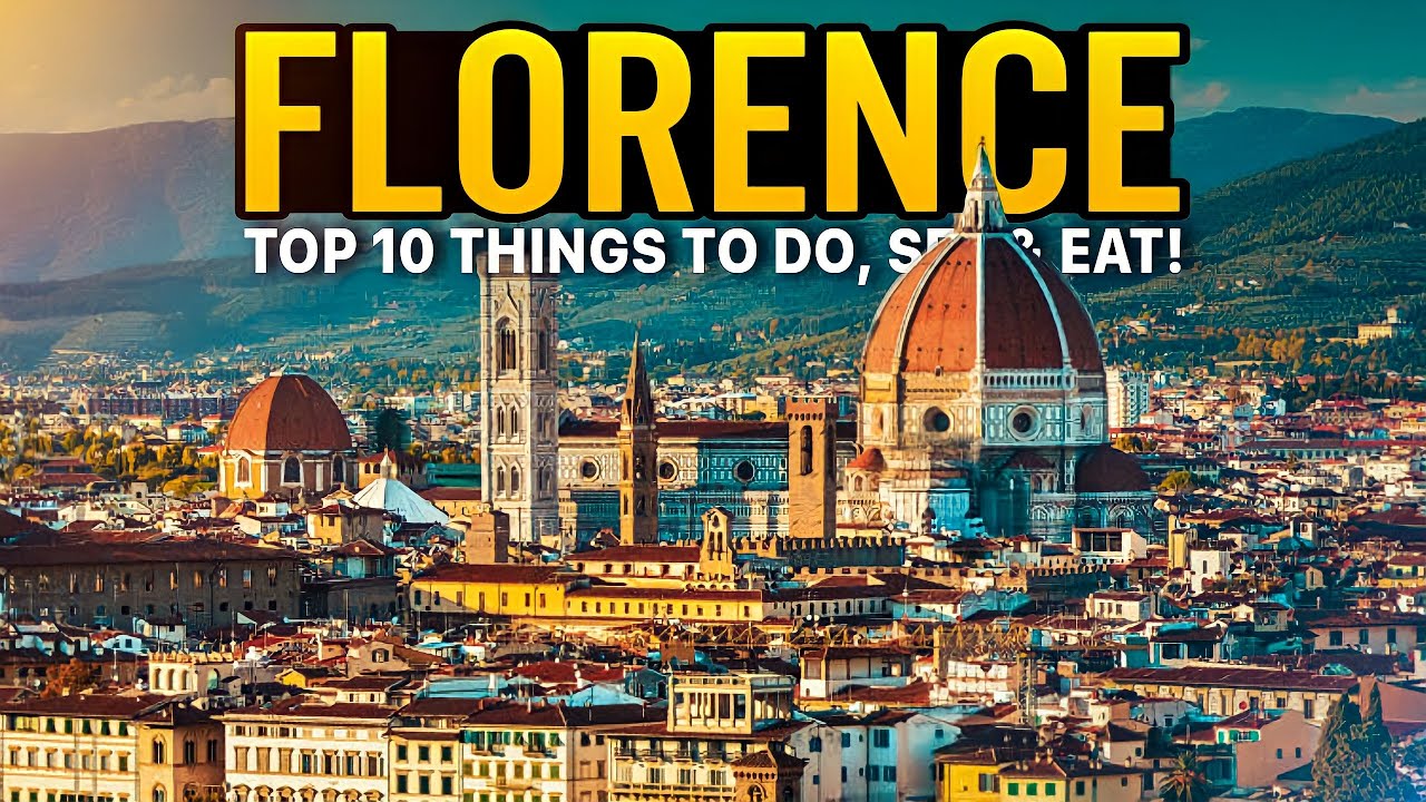 Experience FLORENCE Like a Local with These Top 10 Must-Sees! - YouTube