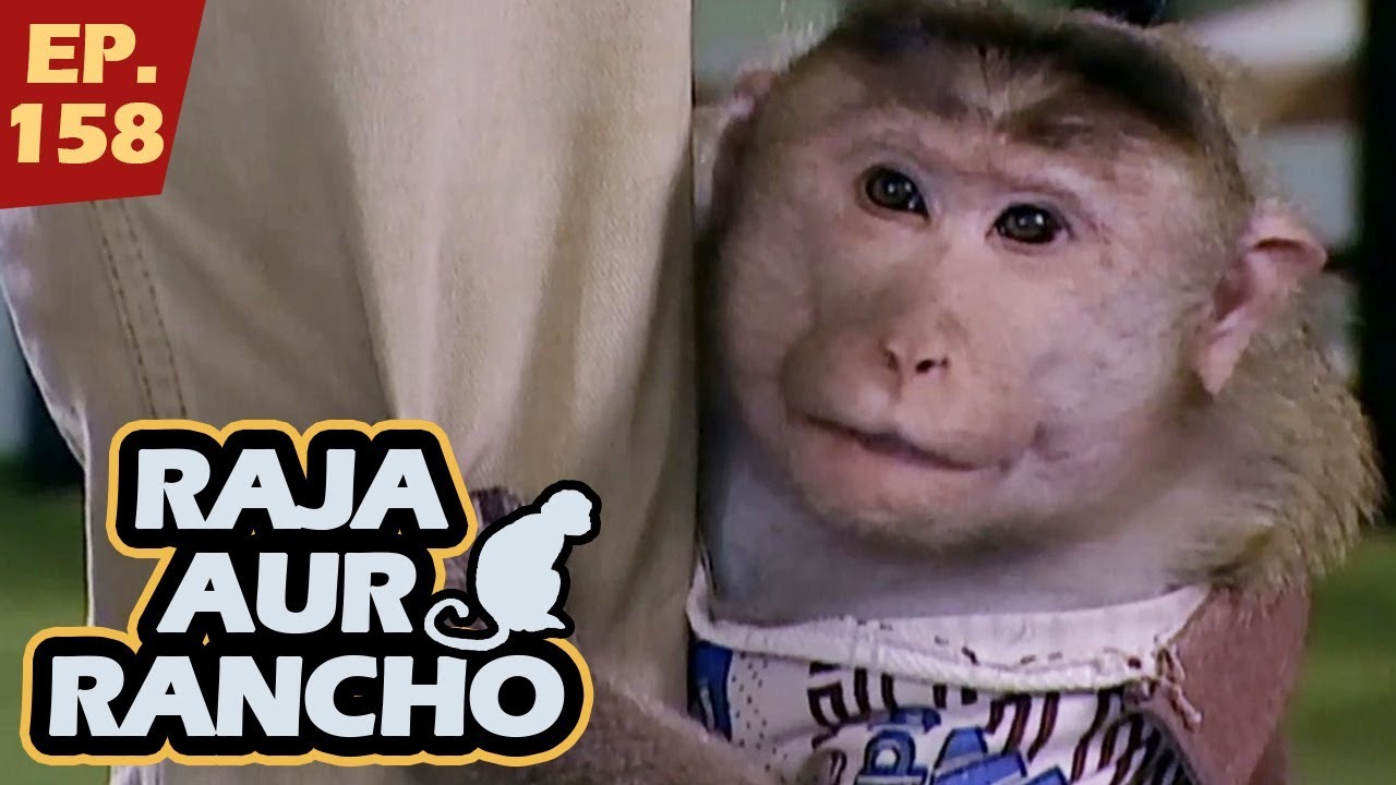 राजा और रैंचो | Raja Aur Rancho | Episode 158 l 90's Popular Hindi ...