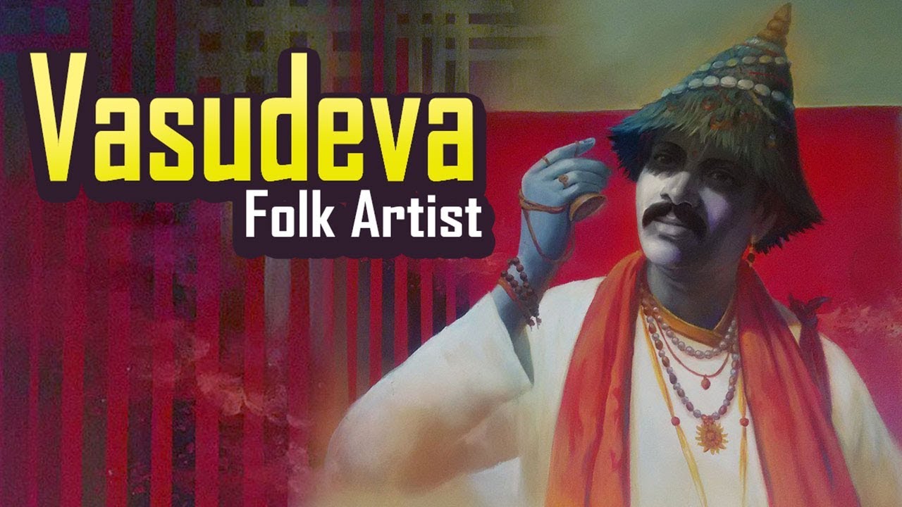 Vasudeva - Folk Artist | Vasudev Aala | Krishna Vasudev | Artha - YouTube