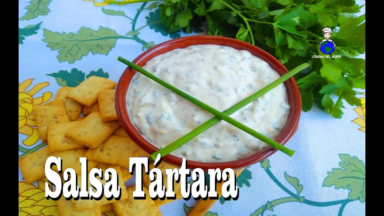 Como hacer Salsa Tártara | Receta Original | Fácil y Rápida - YouTube