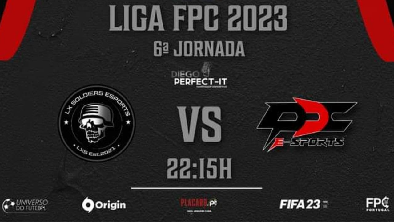 LIGA FPC PORTUGAL - PDC E-SPORTS X LX SOLDIERS eSPORTS - 6ª JORNADA ...
