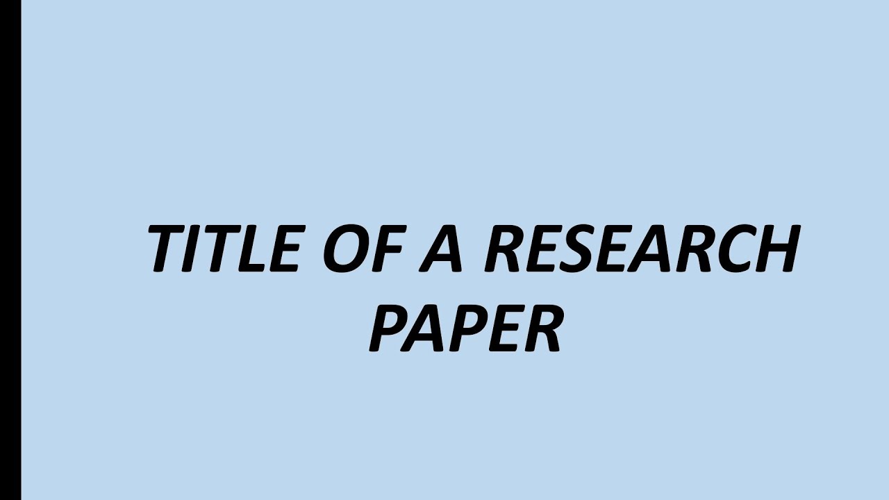 How to write TITLE of a Medical Research article . Types of TITLES ...