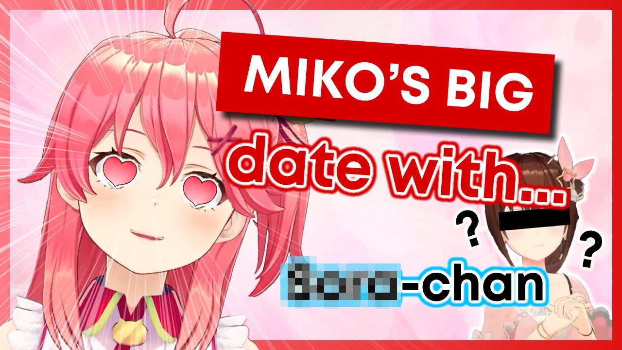 Sakura Miko talks about her big mystery date (Spoiler: It's Tokino Sora ...