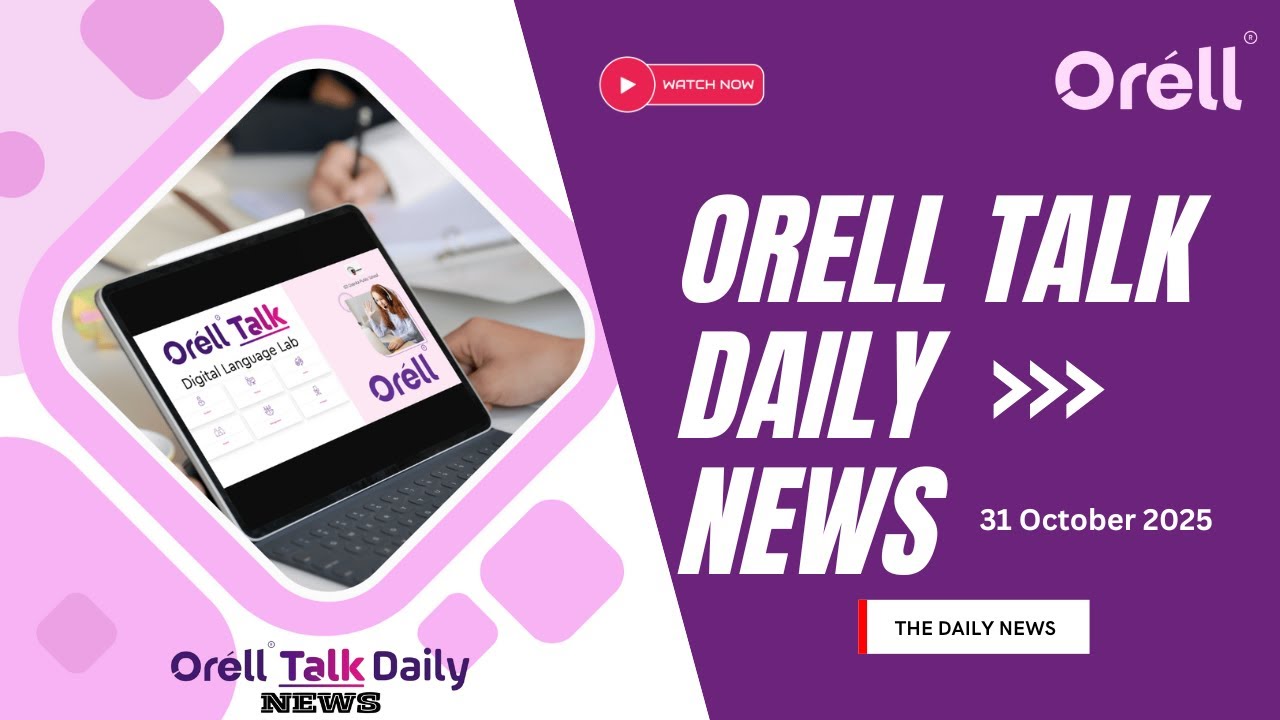 Orell Talk Daily News, 31 October 2025 - YouTube