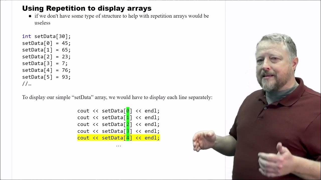 07 - Using Repetition To Display Arrays - Part 1 - Youtube