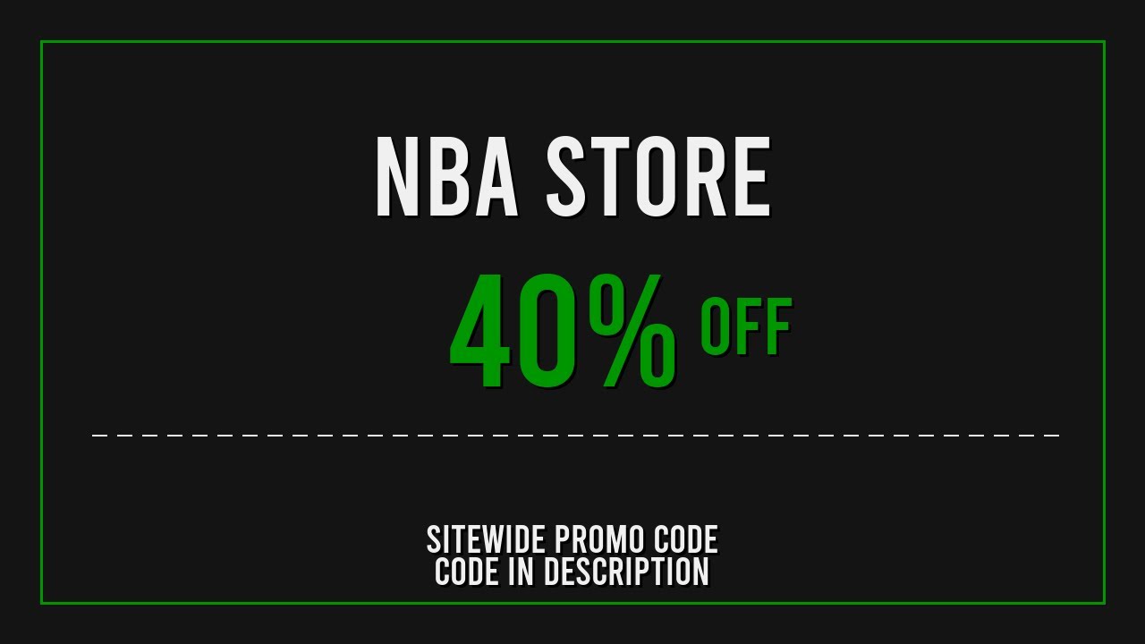 NBA Store Promo Code 2025 June - YouTube