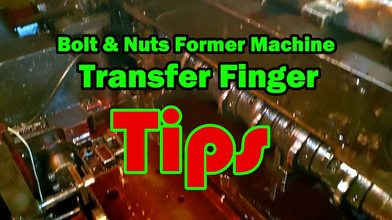 Transfer Finger Tips Bolts & Nuts Machine Tutorial - YouTube