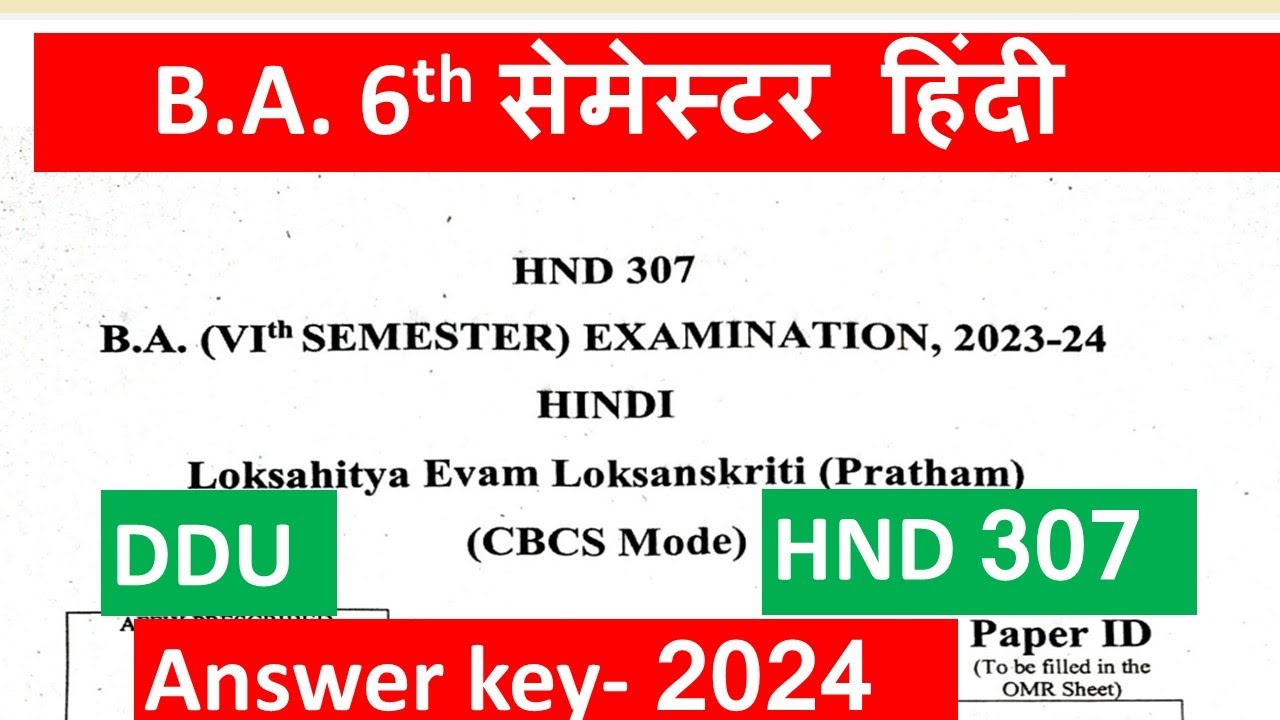 ddu ba 6th semester hindi answer key 2024|HND 307 answer key 2024 - YouTube