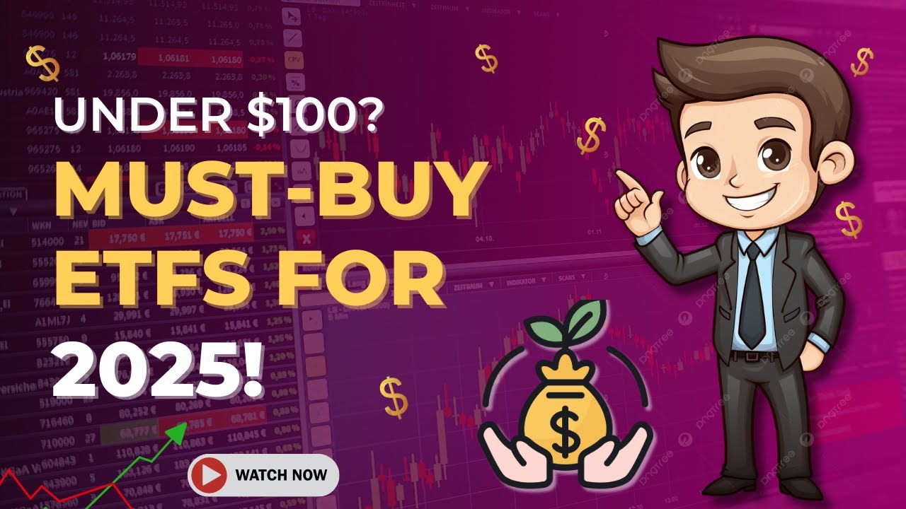 6 Secret ETFs Under $100 for Explosive Growth & High Dividends in 2025 ...