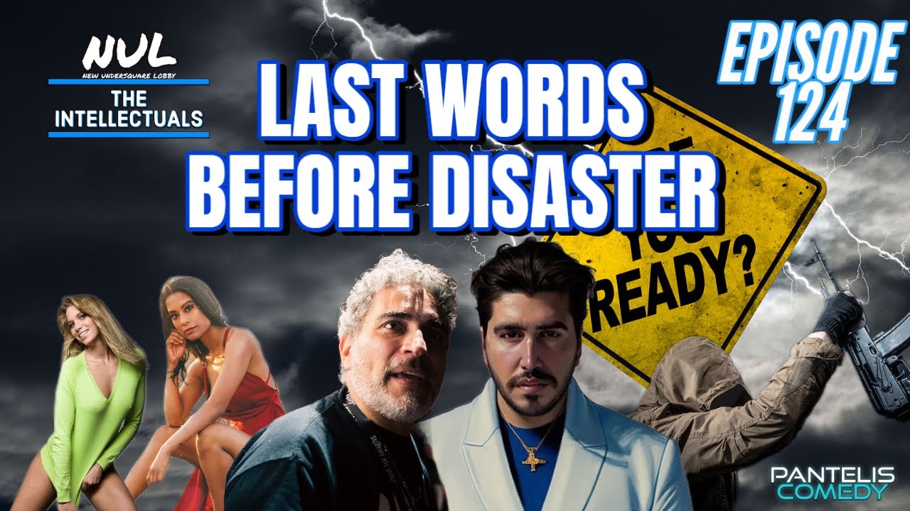 The Intellectuals | Episode 124 | Last Words Before Disaster - YouTube