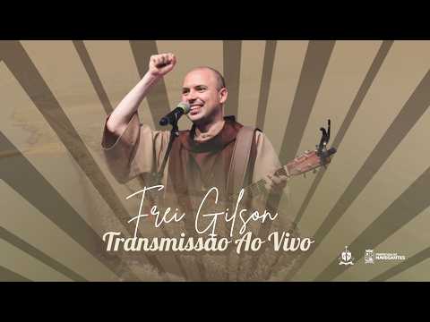 Show de Evangelização - Frei Gilson