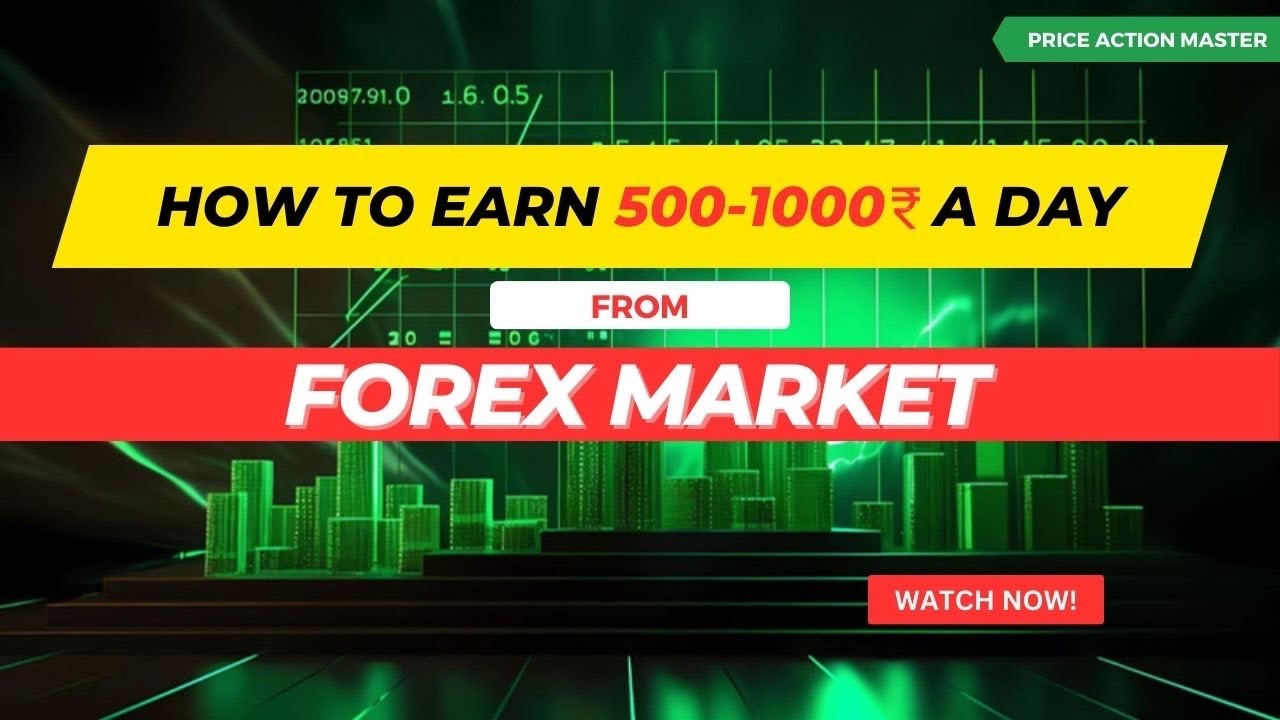 How to Earn 500-1000rs in forex market?? Detailed Explanation #forex # ...