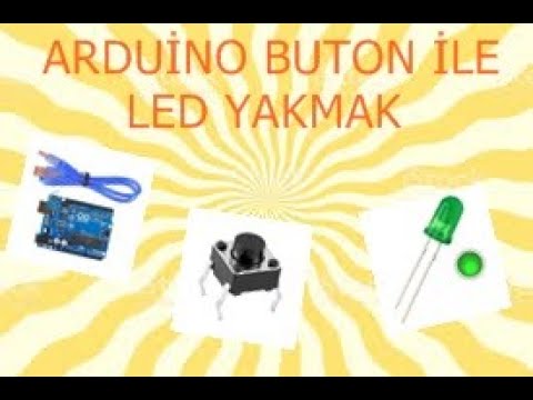 ARDUİNO KODSUZ BUTON İLE LED YAKMA #1