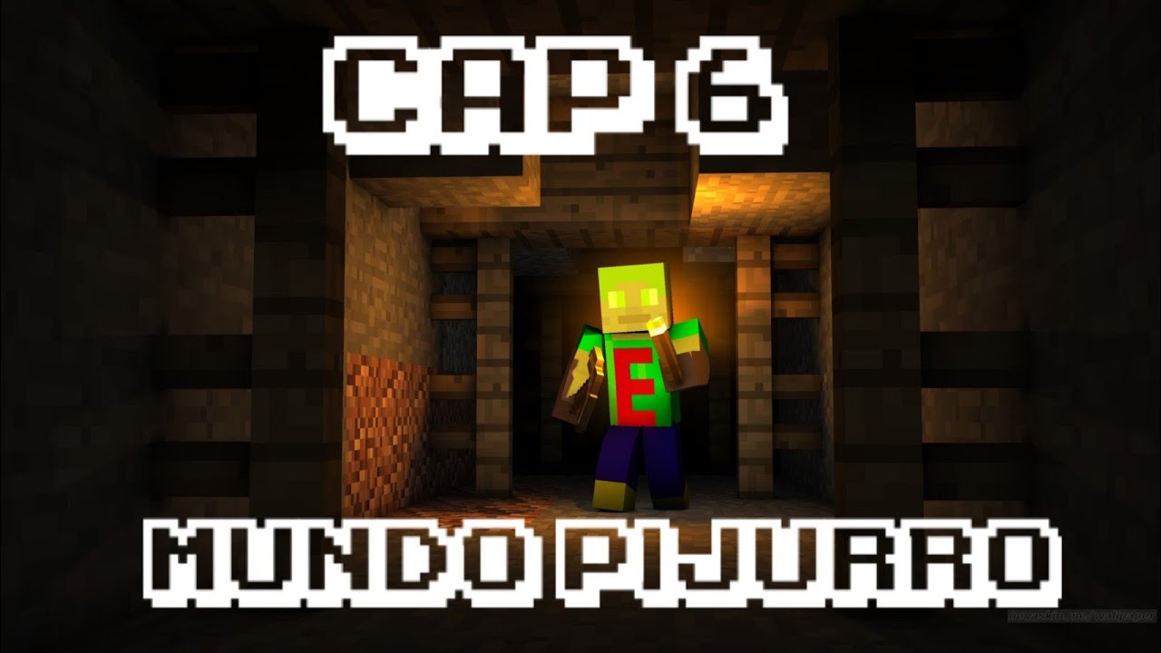 Encontramos una mineshaft, por fin en la superficie/Mundo Pijurro Cap 6 ...