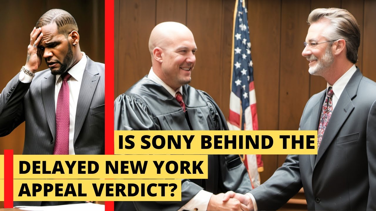 Is SONY behind the delayed R Kelly New York Appeal verdict? - YouTube
