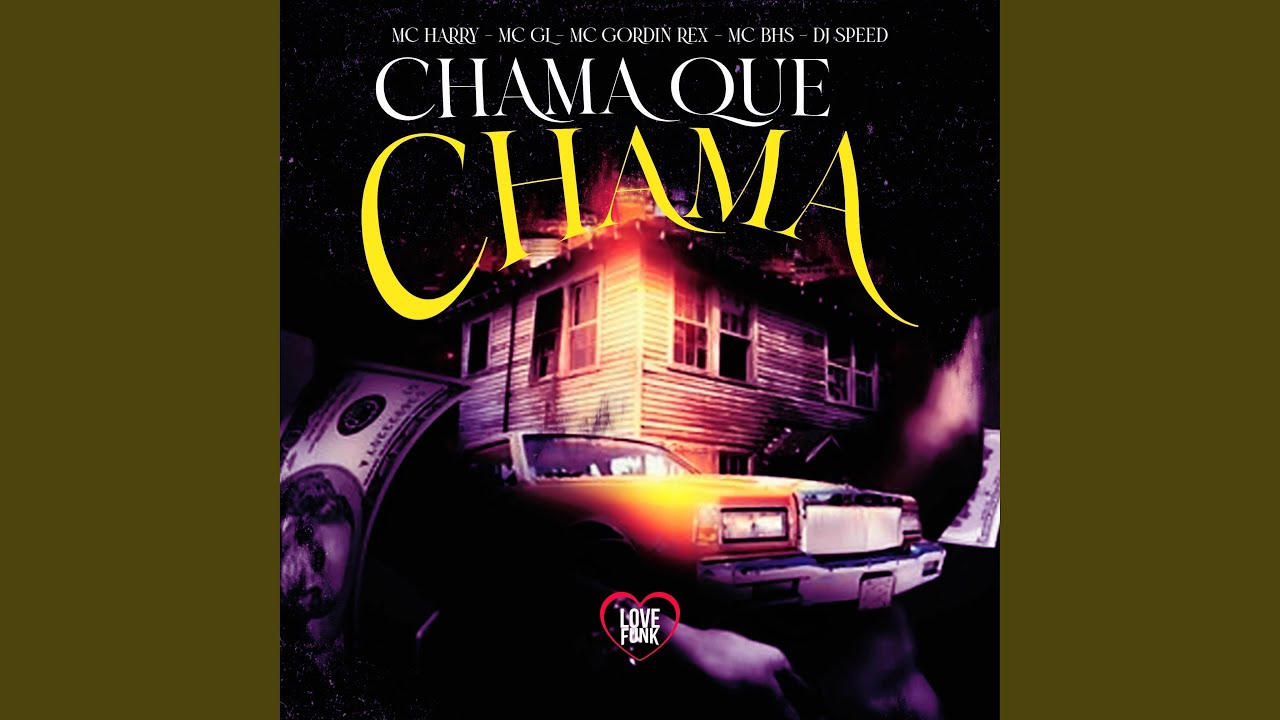 Chama Que Chama - YouTube