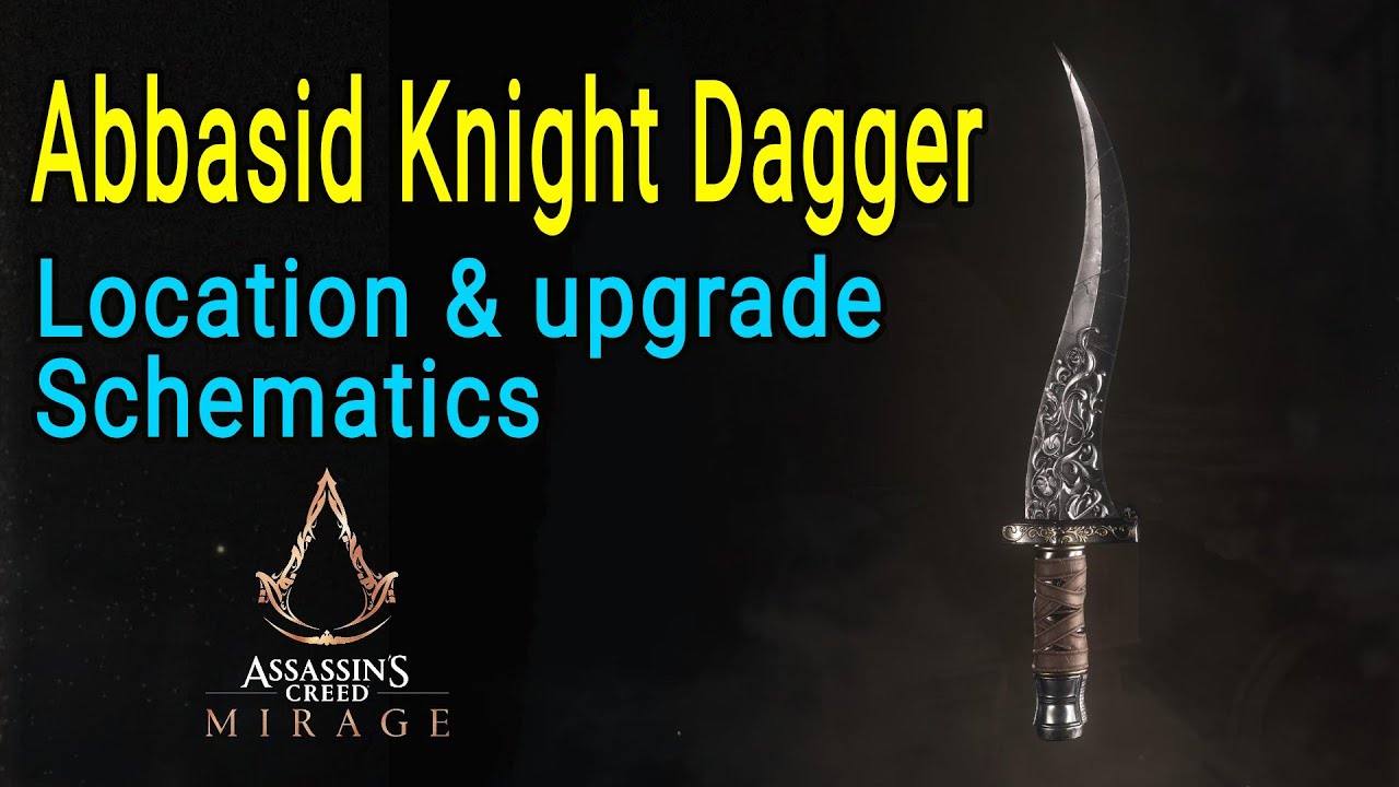 Abbasid Knight Dagger Location & Upgrade Schematics Assassin's Creed ...