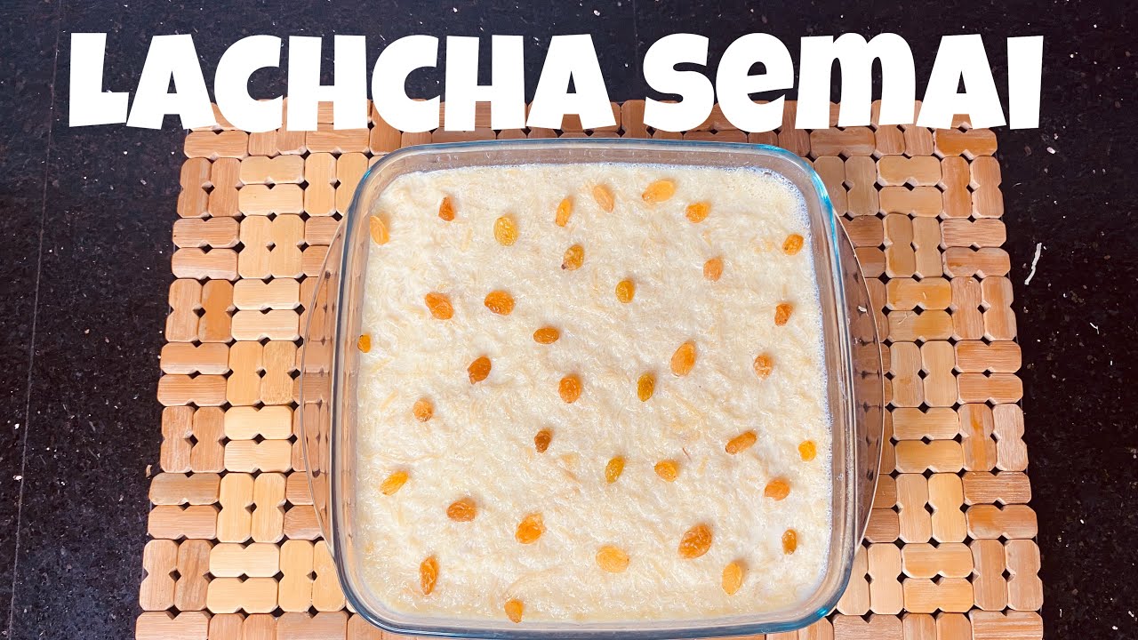 Easy Lachcha Semai Recipe!! - YouTube