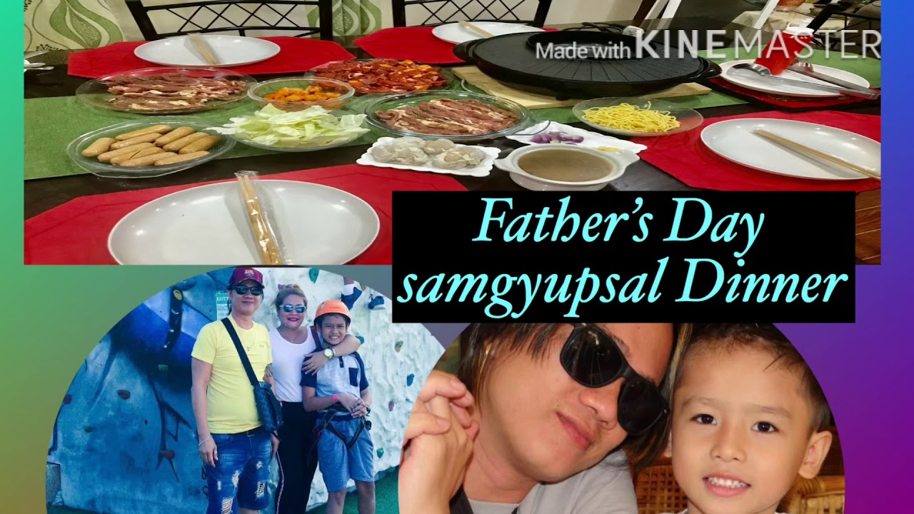 FATHER’S DAY Samgyupsal Dinner - YouTube