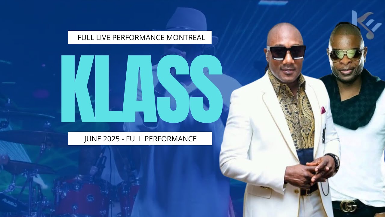 Klass - Full Live Performance in Montreal - June 2025 " Bon Son / HD ...