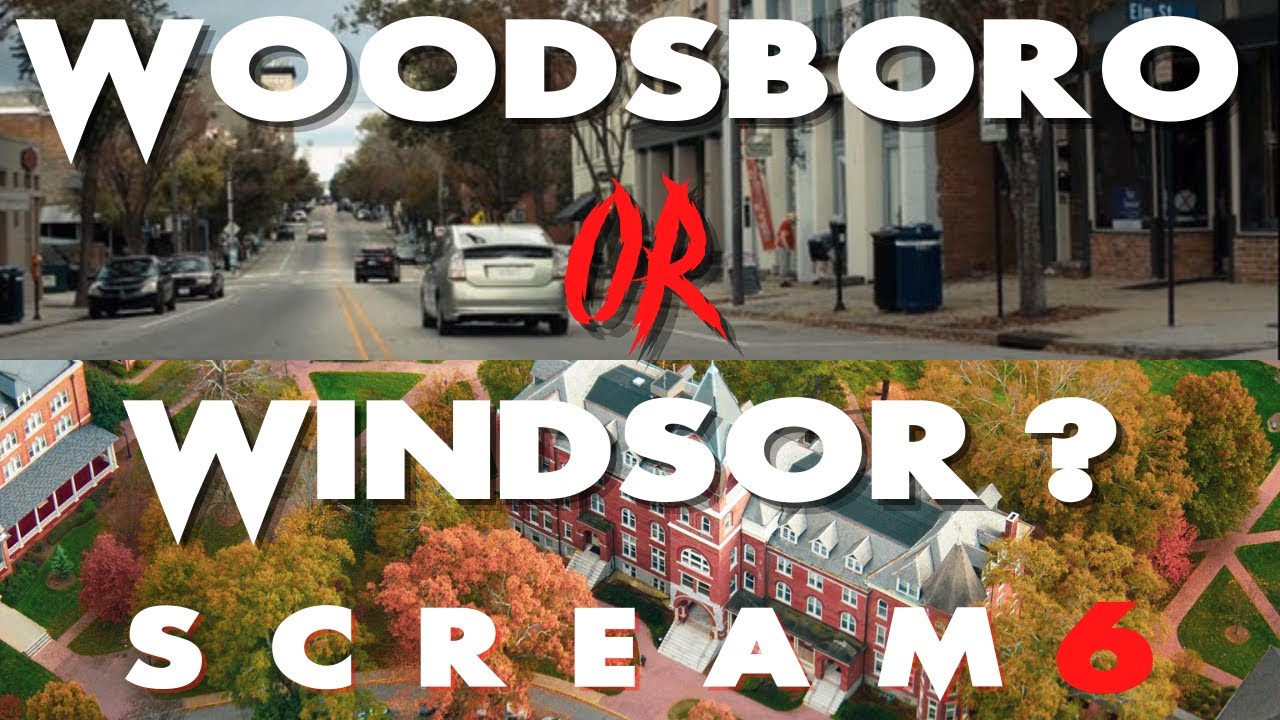 SCREAM 6 FILMING LOCATION **BACK TO WOODSBORO OR WINDSOR COLLEGE ...