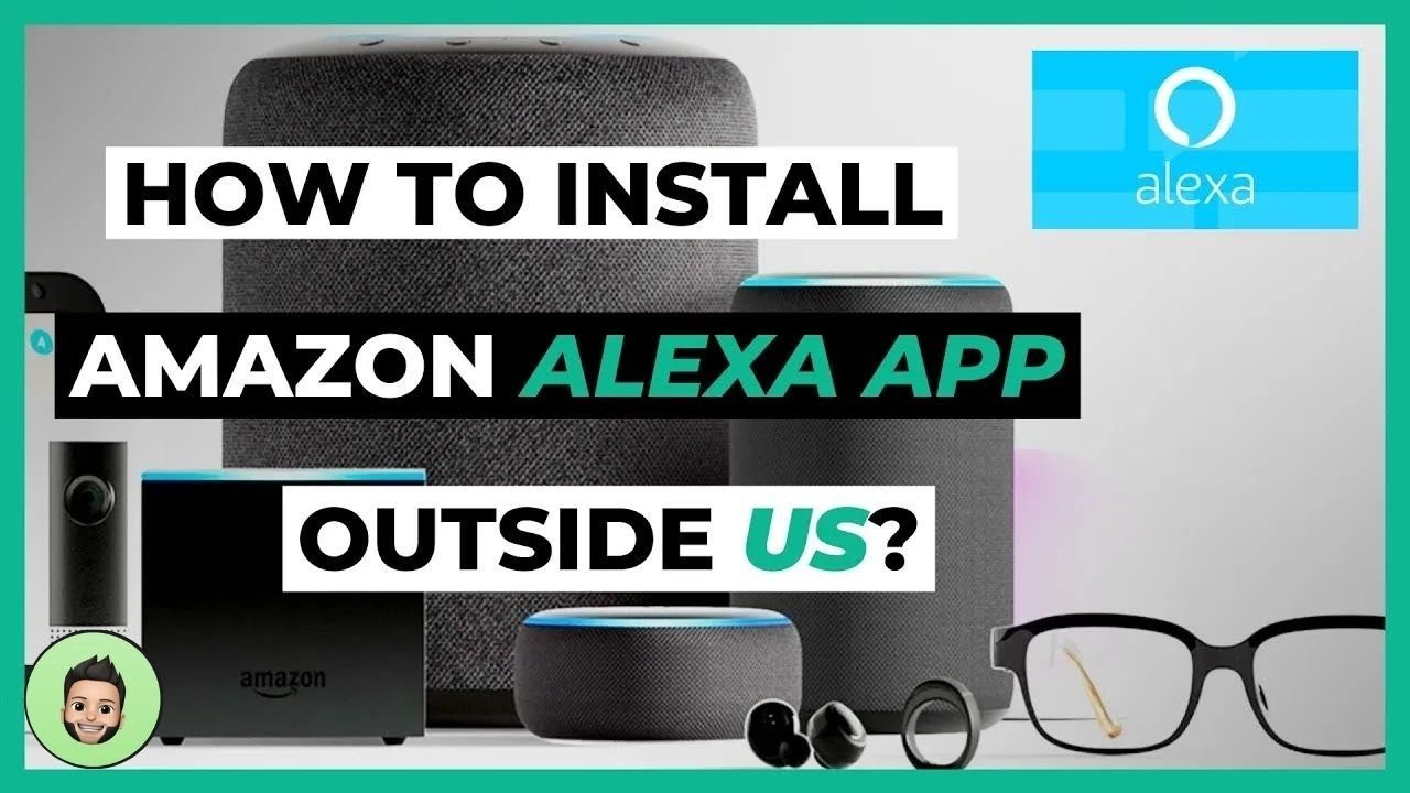 How To Download The Alexa App Outside US | Full Walkthrough 2025 - YouTube
