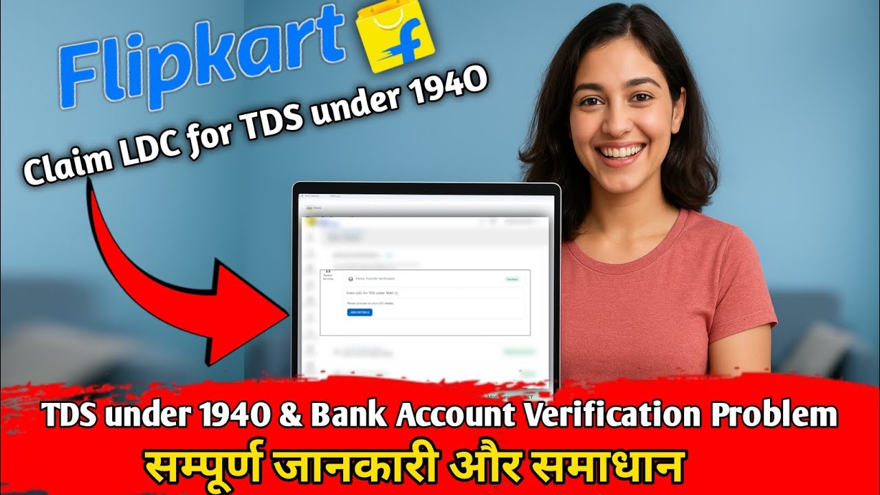 Claim LDC for TDS under 194O | Complete Guide for Flipkart | How to ...