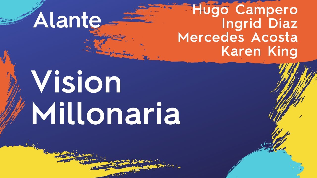 VISIÓN MILLONARIA // Hugo Campero / Ingrid Diaz / Mercdes Acosta ...