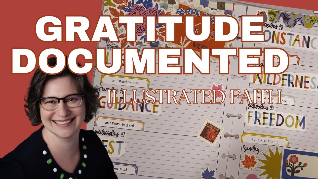 Gratitude Documented | Illustrated Faith | Kell of a Plan Faith Planner ...