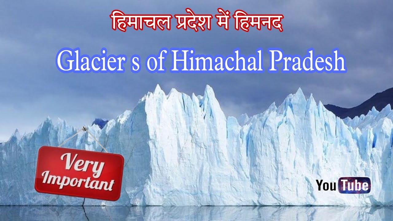 Part 1 Glacier s Of Himachal Pradesh YouTube part-1-glacier-s-of-himachal-pradesh-youtube