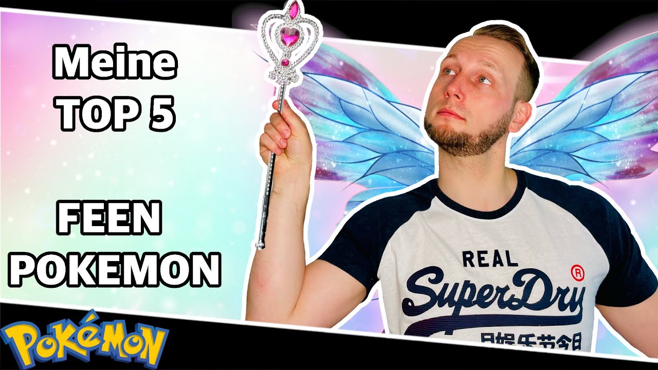 Pokemon Ranking Typ Fee - Meine Top 5 Feen-Pokemon - YouTube