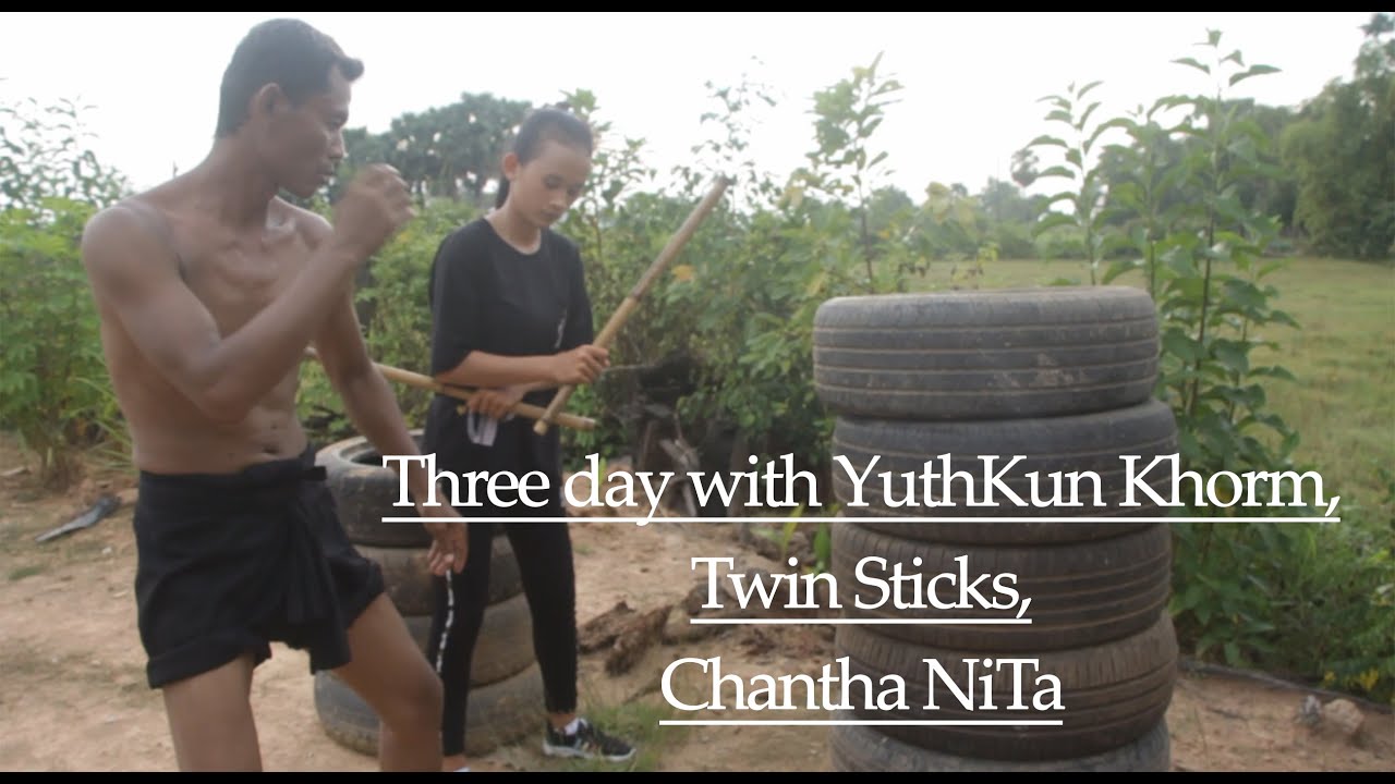 Three day with YuthKun Khorm, Twin Sticks, Chantha NiTa / Khambo ...