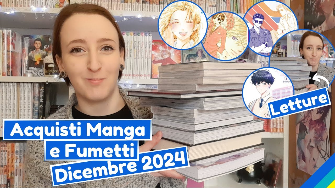 Acquisti e Letture Manga (e Fumetti) di Dicembre 2024 - YouTube