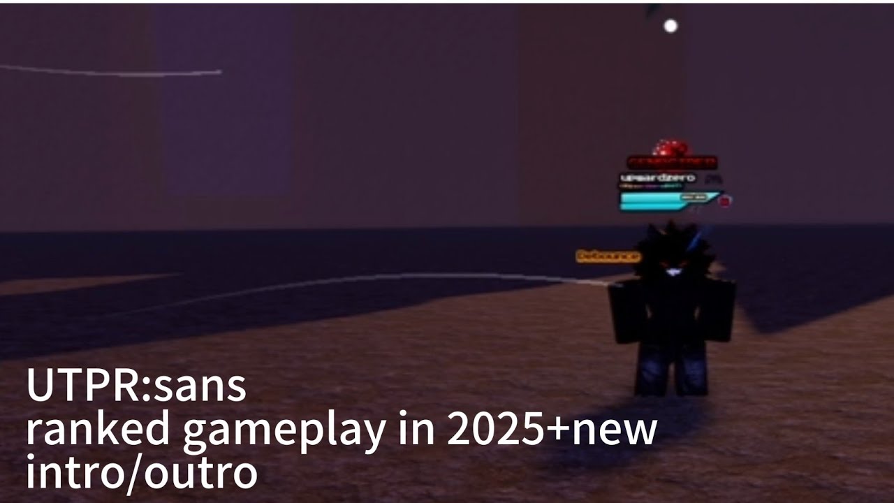 UTPR:sans ranked gameplay in 2025!!+new intro/outro - YouTube