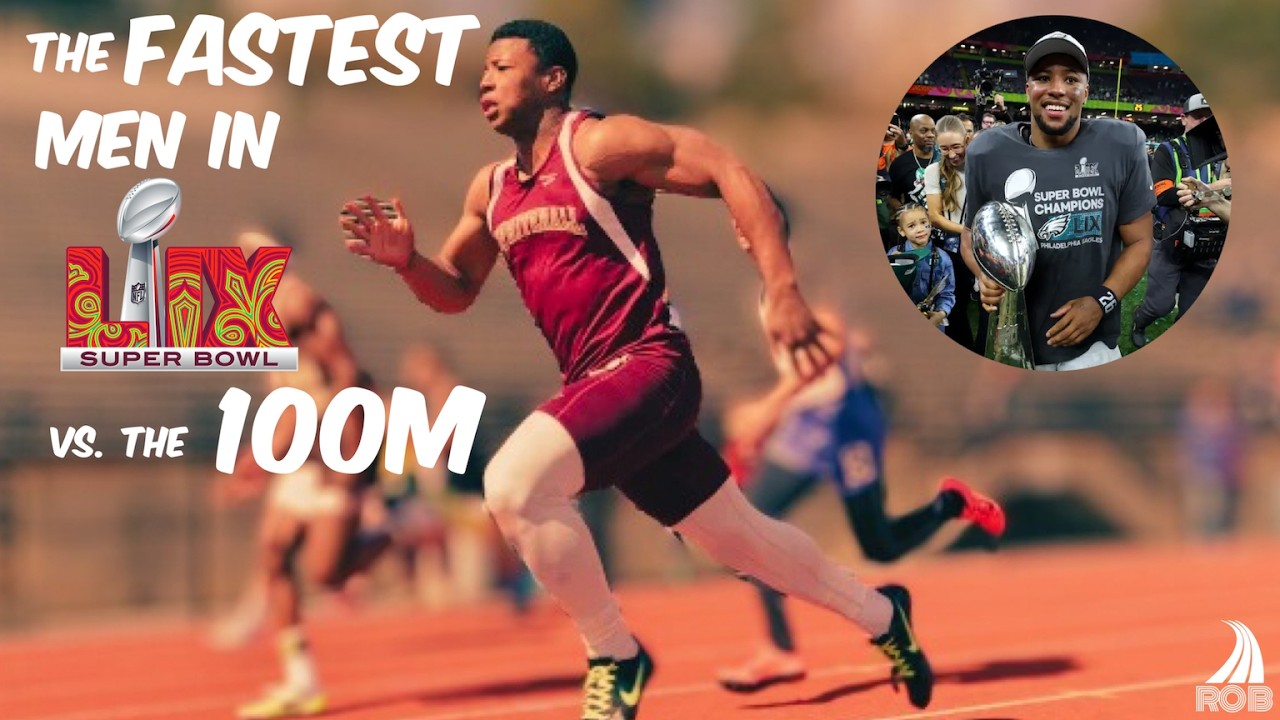The FASTEST men in Football vs. the 100M Dash || An HONEST Super Bowl ...