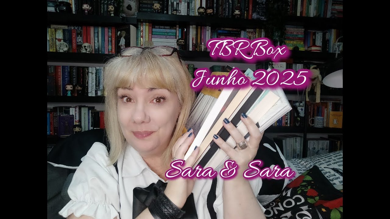 TBR Box Junho 2025 - Sara & Sara - YouTube