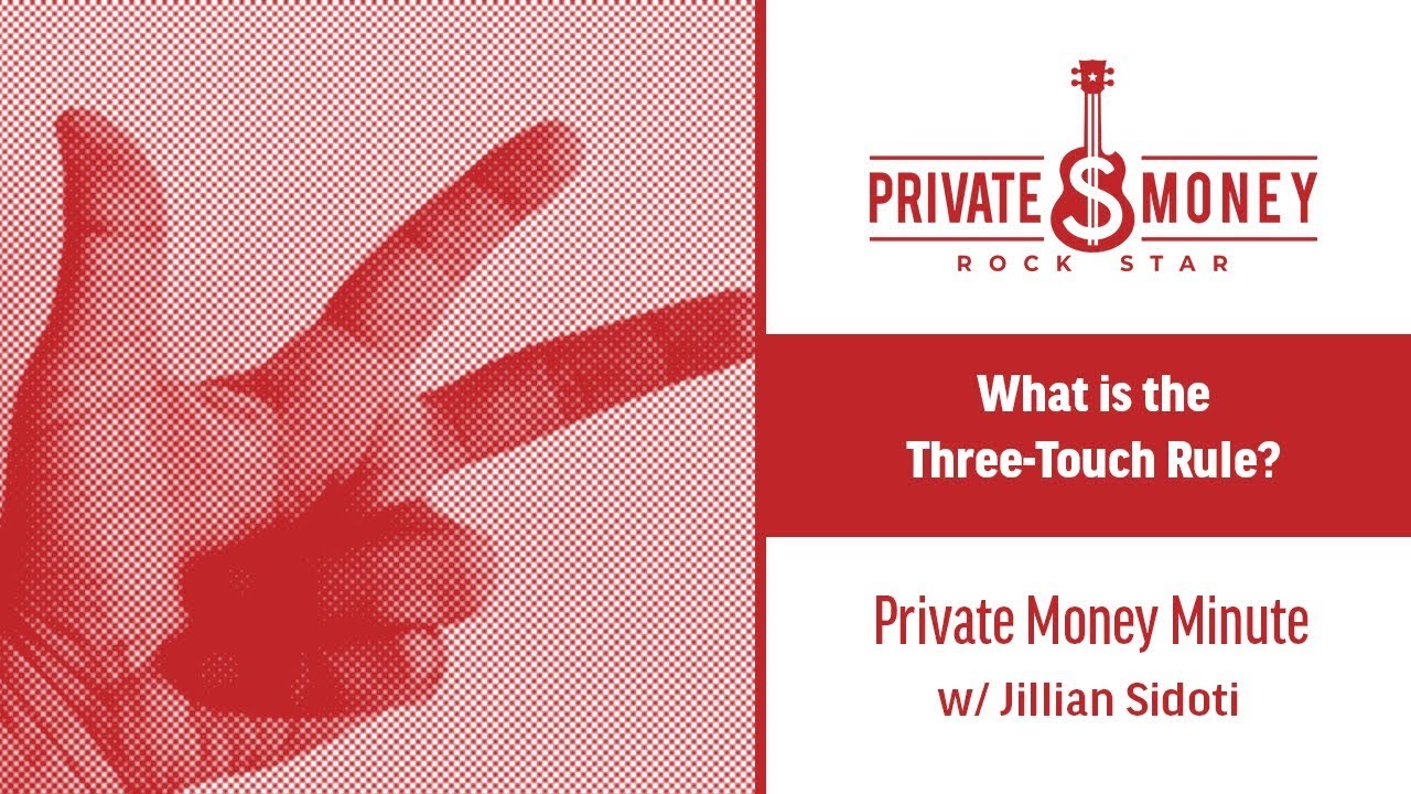 The 3 Touch Rule | Private Money Minute with Jillian Sidoti - YouTube