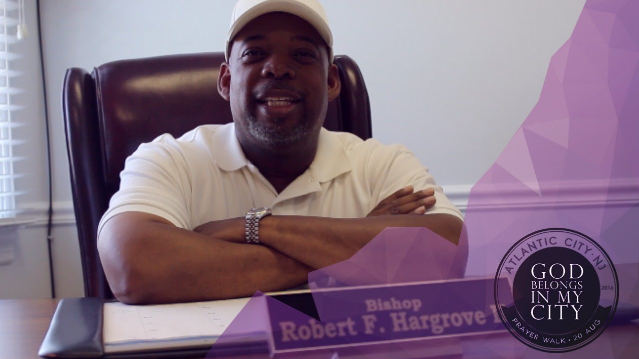 GBIMC Atlantic City Unity {Year 5} ft. Bishop R. Fulton Hargrove II ...