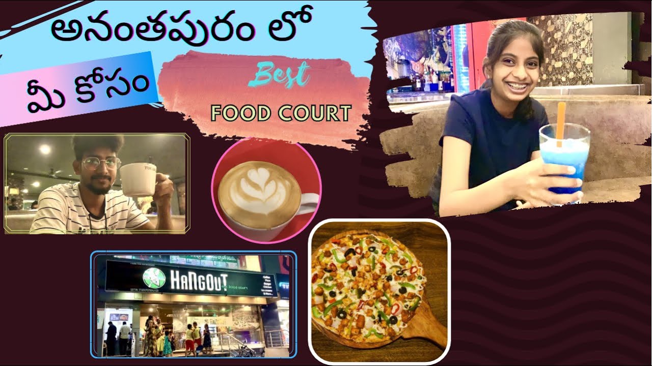 One Of The Best Food Court In Anantapur|Hangout Cafe|Hey Puli|# ...