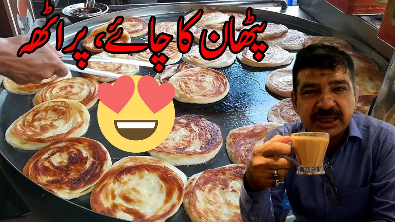 Pathan Ka Chai Paratha 🥰 | Cheapest Breakfast in Karachi | Queen's ...